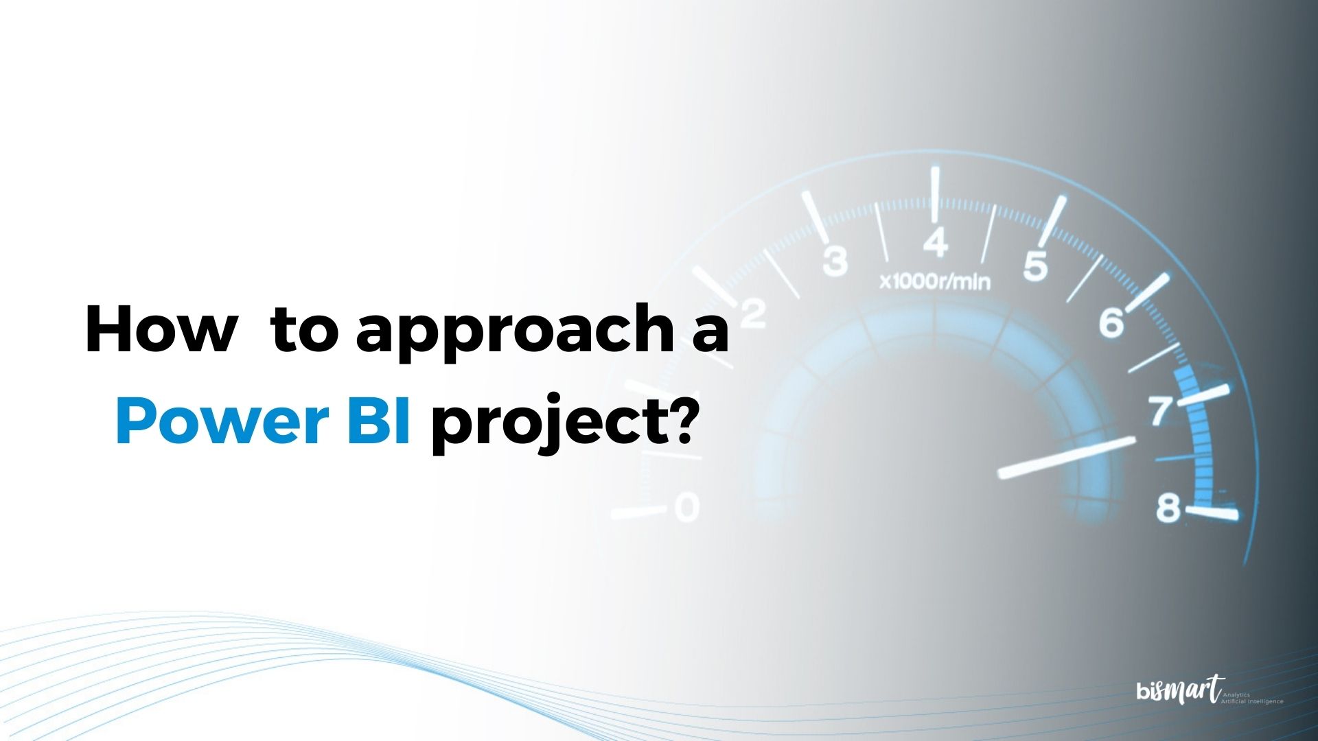 Power BI Projects | Bismart | Power BI Partner